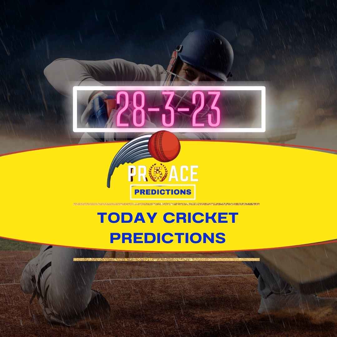 100% Accurate Today Cricket Predictions - 28 March
