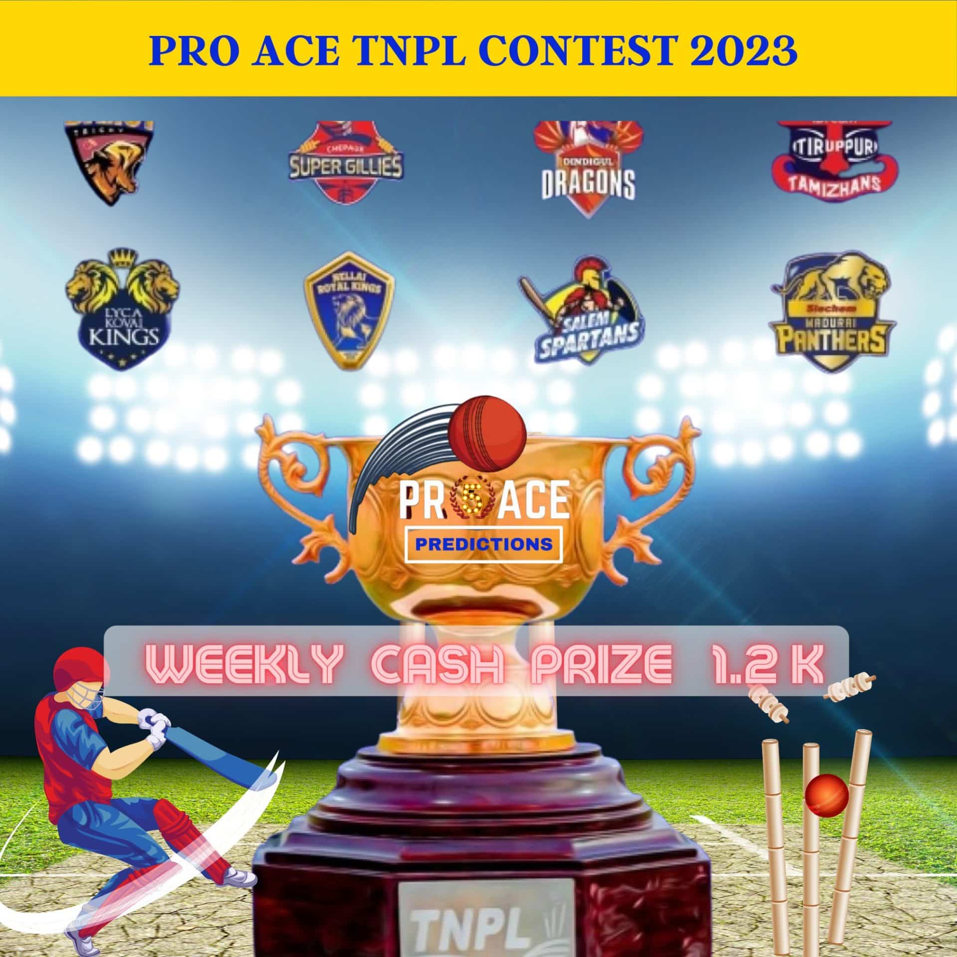 Pro Ace TNPL Contest 2023 Best Predictions