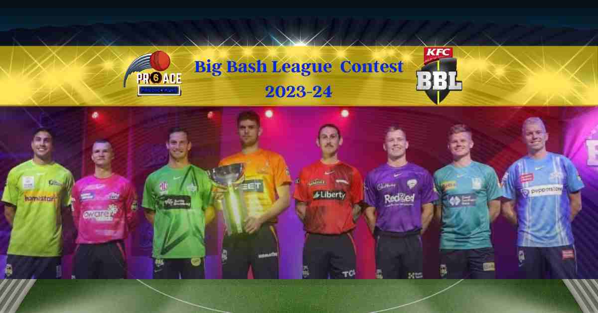 Pro Ace Men's BBL Contest 2023-24 | Pro Ace Predictions